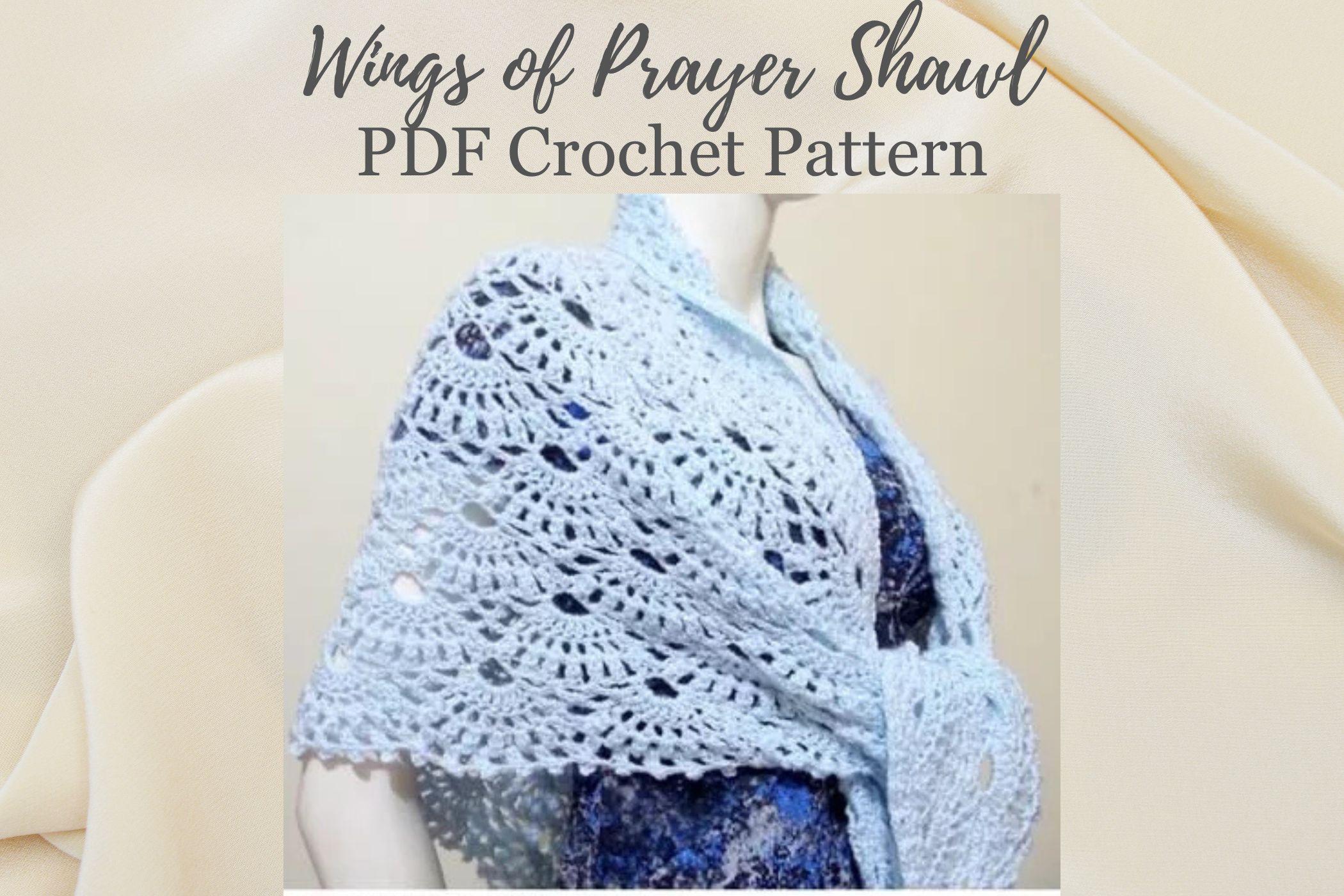 Wings of Prayer Shawl Crochet Pattern | Triangular Prayer Shawl | PDF ...