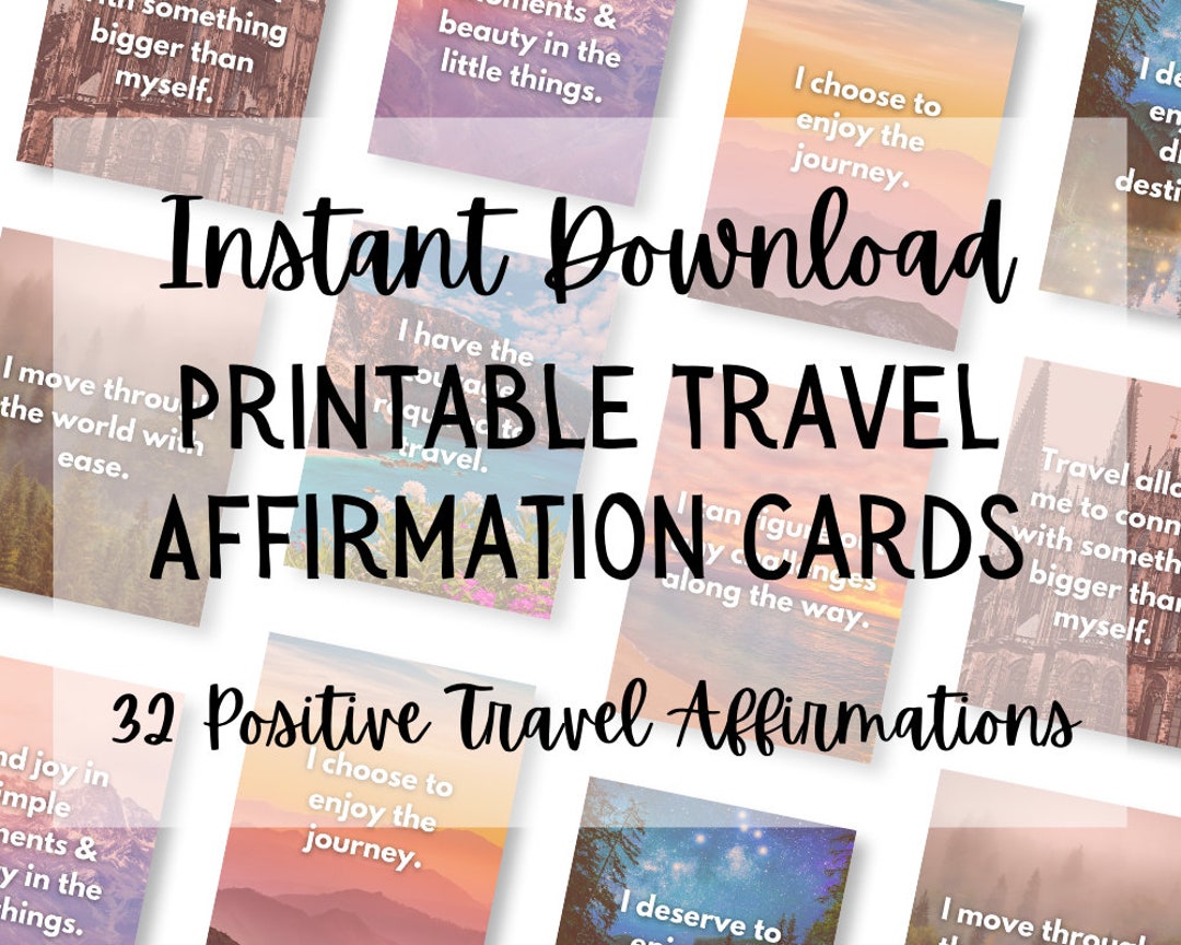 Positive Travel Affirmations - Instant Download of Printable ...