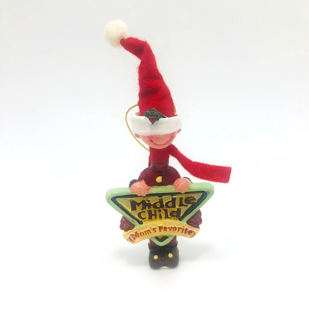 Vintage Kurt Adler Ornament “middle Child Mom’s Favorite” – Funny ...