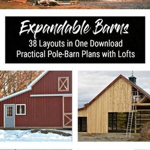 Expandable Barn Plans 38 Layouts Lofts Economical Pole-barn Construction Instant Download - Etsy