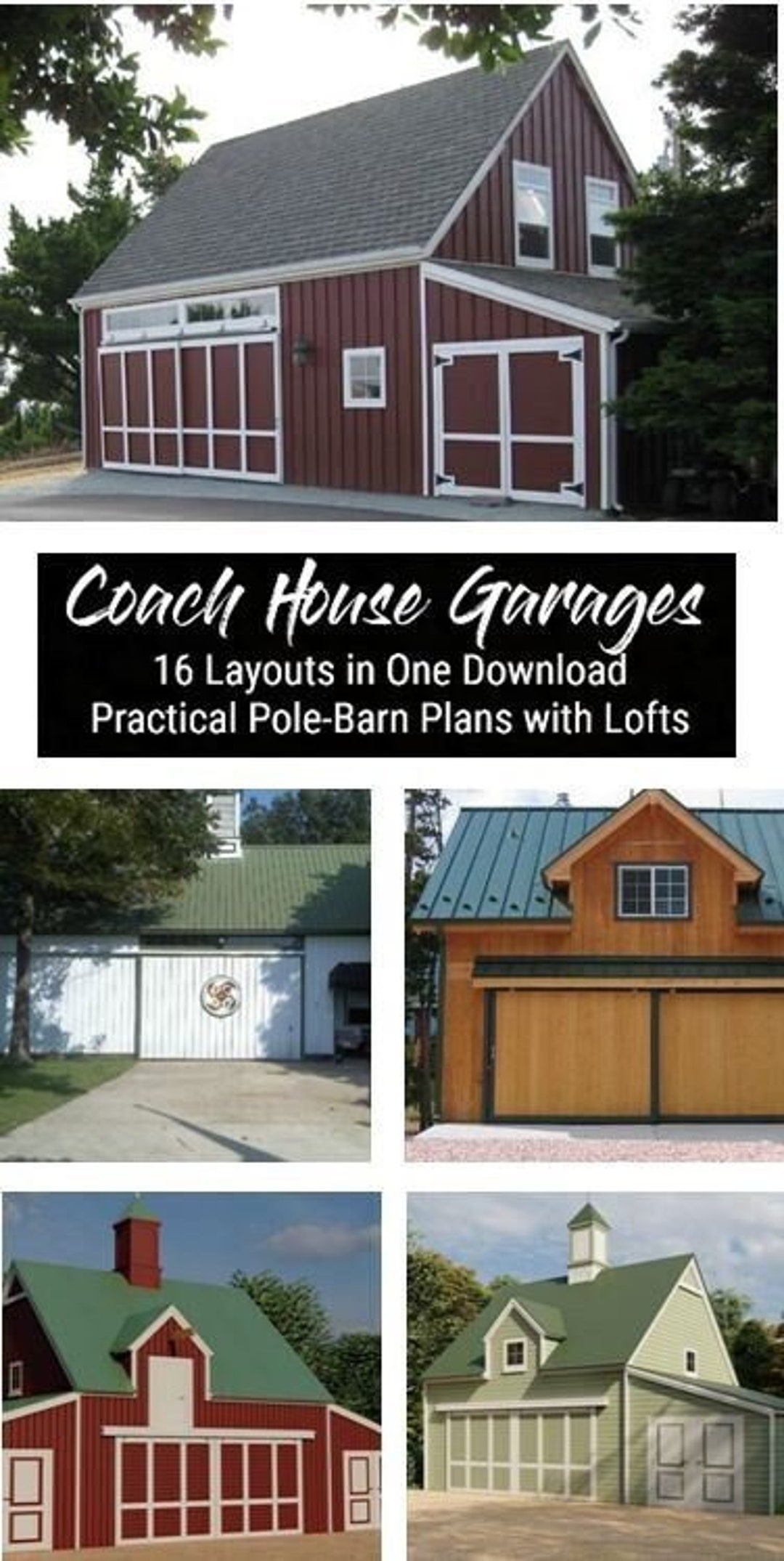 Coach House Style Garages 16 Layouts Economical Pole-barn Construction ...