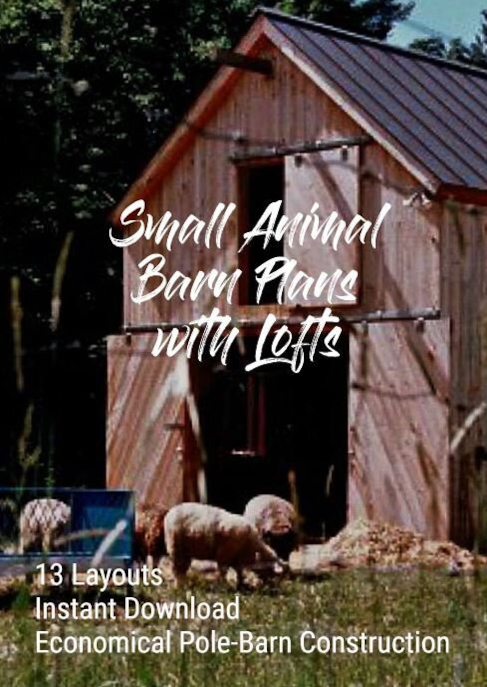 Small Animal Barn Plans With Hay Lofts - Economical Pole-barn ...