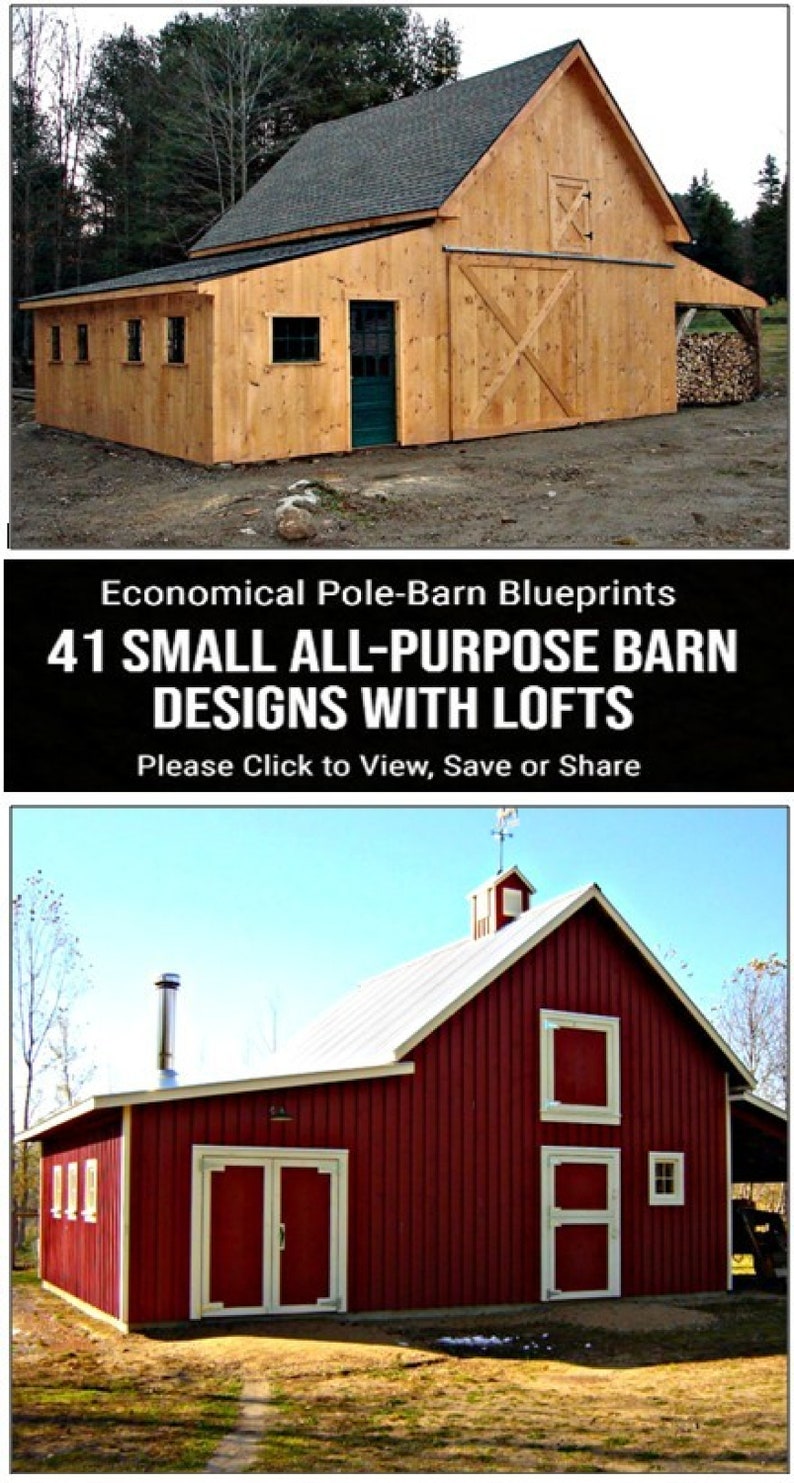 Small Barn Designs - 41 Layouts - Lofts - Complete Pole-barn Building ...