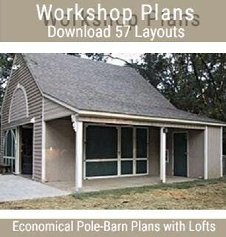 Workshop Plans - 57 Layouts - Studio Plans - Economical Pole-barn Construction - Lofts - PDF ...