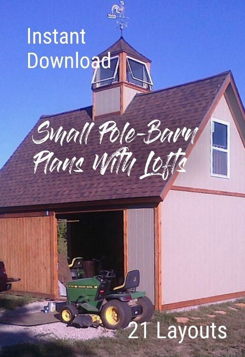Small Pole-barn Plans - 21 Layouts - Lofts - Instant Download ...