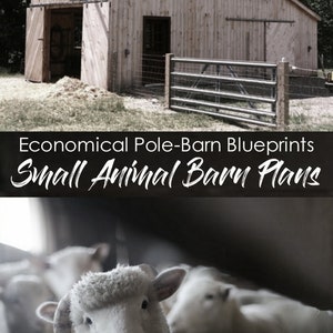 Small Animal Barn Plans With Hay Lofts - Economical Pole-barn ...