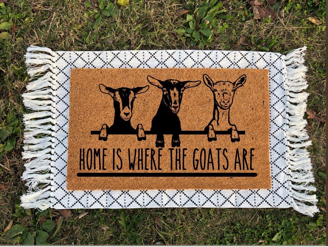 Home is Where the Goats Are Doormat, Home is Where the Goats Are, Goat ...