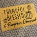 Thankful Blessed and Pumpkin Obsessed, Fall Doormat, Fall Door Mat ...