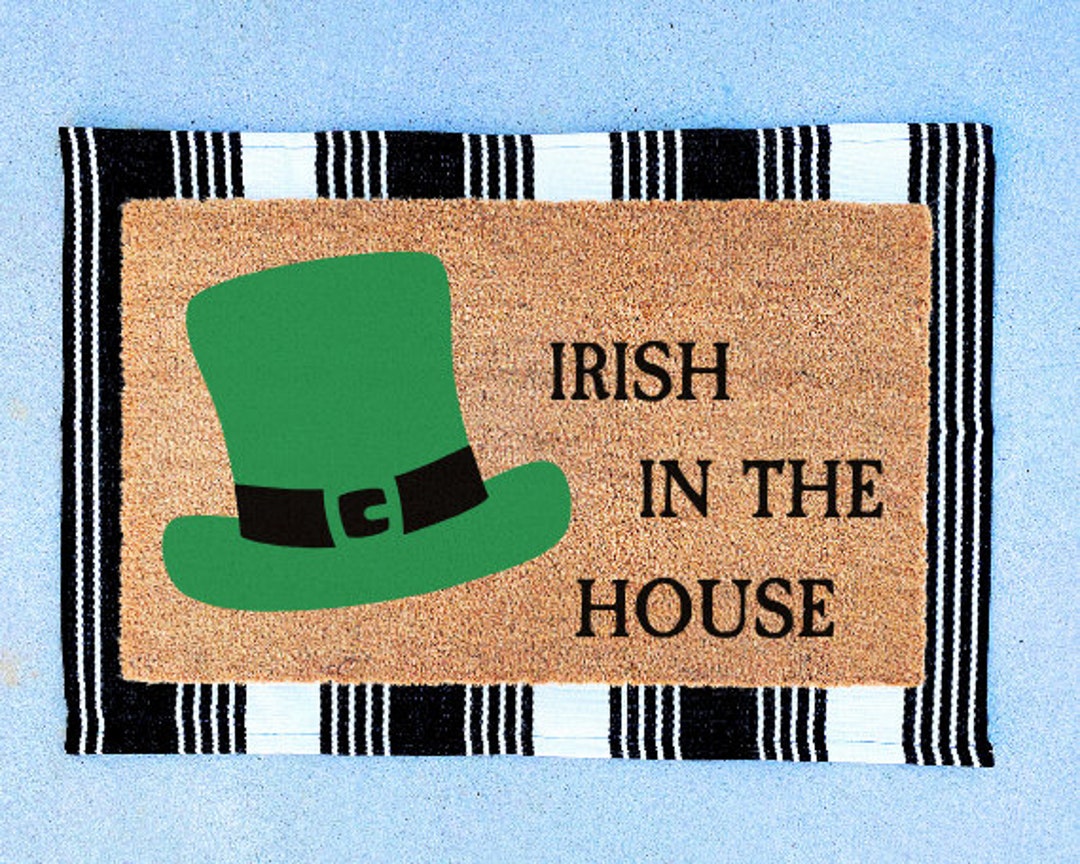 Irish in the House St Patricks Day Decor St Patricks Day Door Mat Funny ...