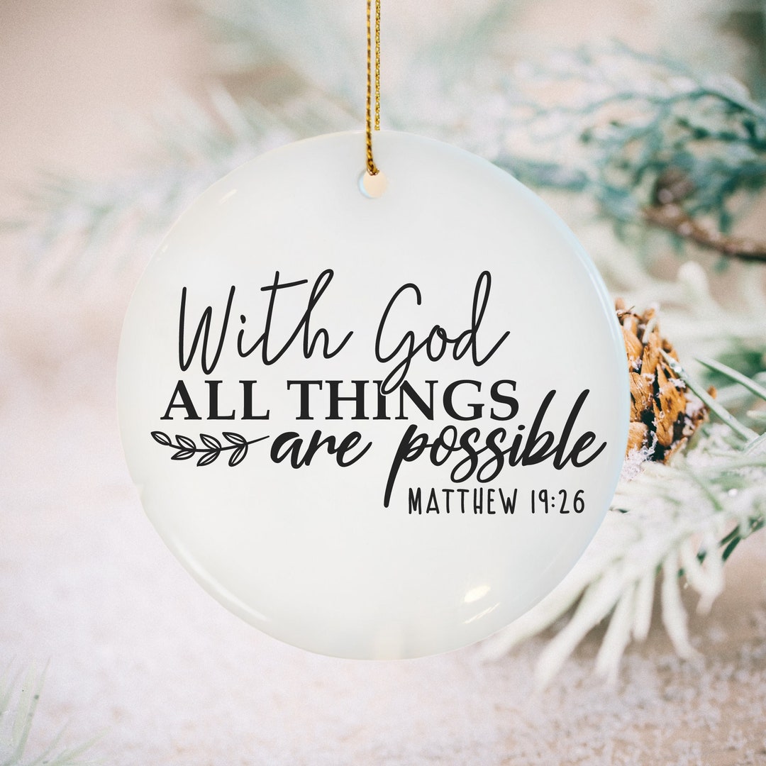 Christian Ornament Bible Verse Ornament With God All Things - Etsy