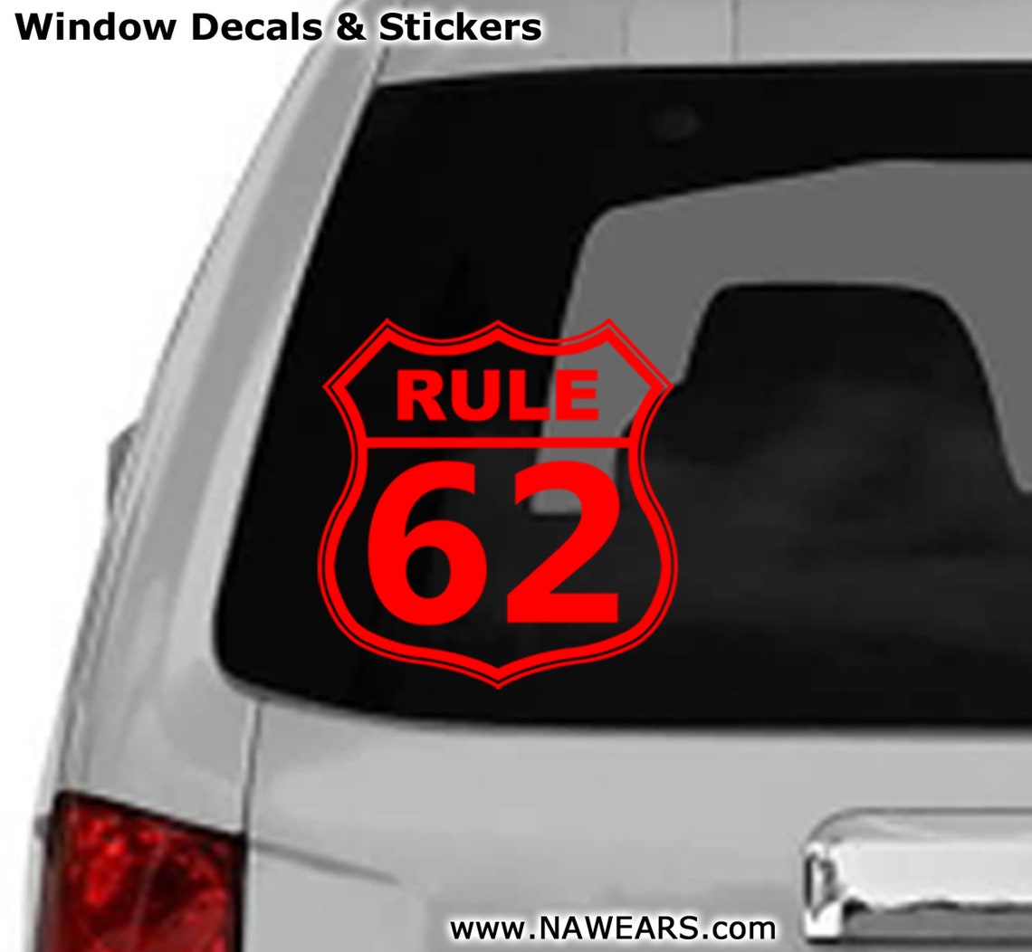 AA Alcoholics Anonymous Rule 62 Vinyl Decal, Color Options Vehicle ...