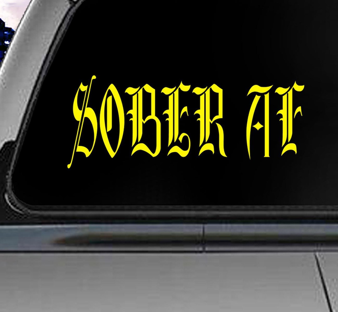 AA SOBER AF Vinyl Decal, Color Options Vehicle Sticker, 12 Step Car ...