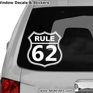 AA Alcoholics Anonymous Rule 62 Vinyl Decal, Color Options Vehicle ...