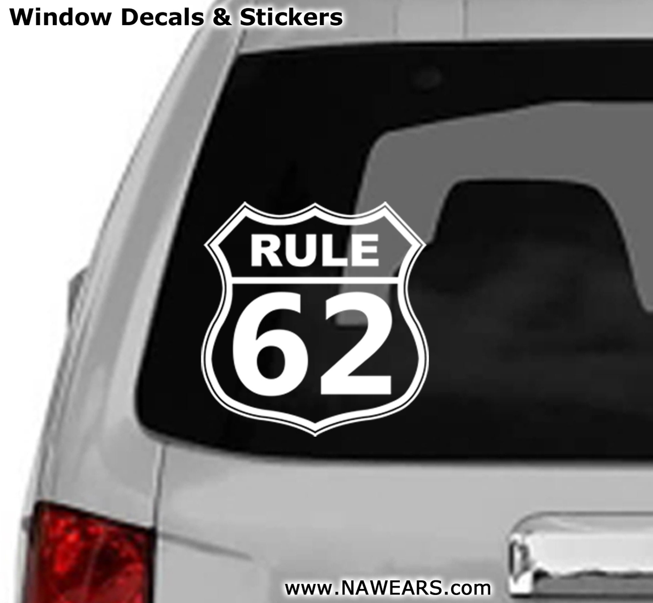 AA Alcoholics Anonymous Rule 62 Vinyl Decal, Color Options Vehicle ...