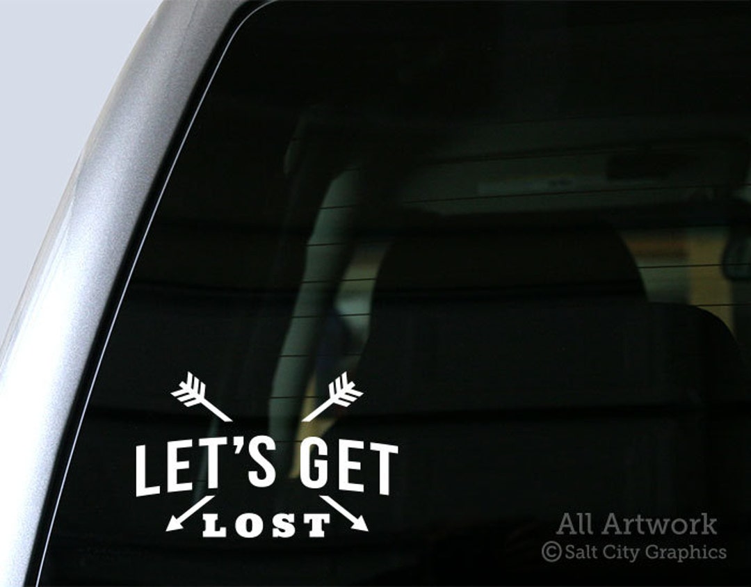 Let's Get Lost Decal, Adventure Sticker - Go Explore, Wander, Roam ...