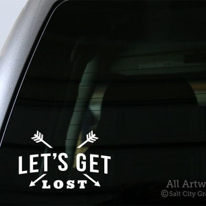 Let's Get Lost Decal, Adventure Sticker - Go Explore, Wander, Roam ...