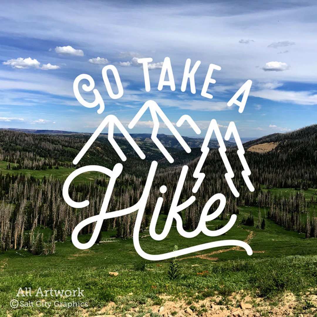 Go Take A Hike Decal, Hiking Sticker - Hiker, Outdoor Adventure, Nature ...