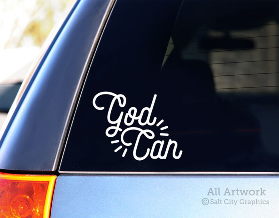 God Can Decal, With God Sticker - He Can Do All Things, With God's Help ...