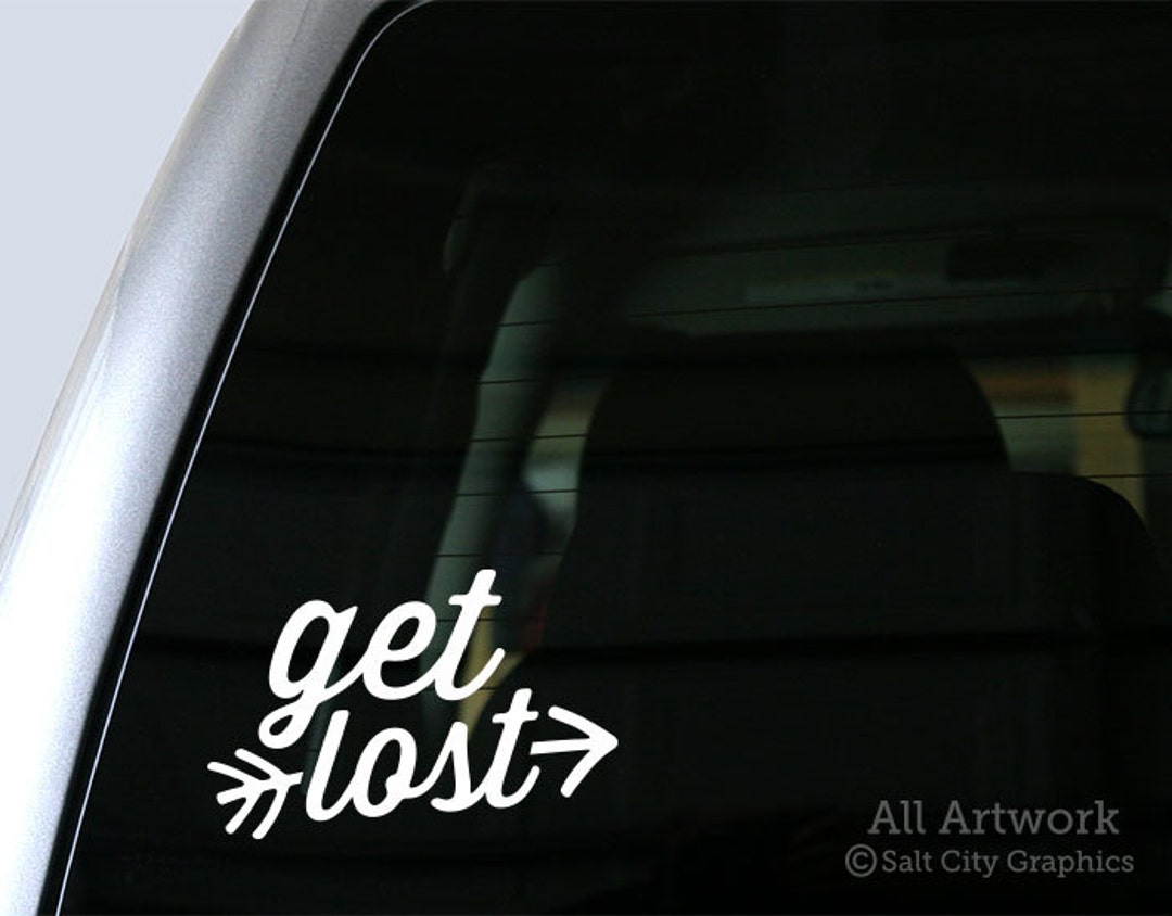 Get Lost Decal, Arrow Sticker - Roam, Explore, Travel, Get Outdoors ...