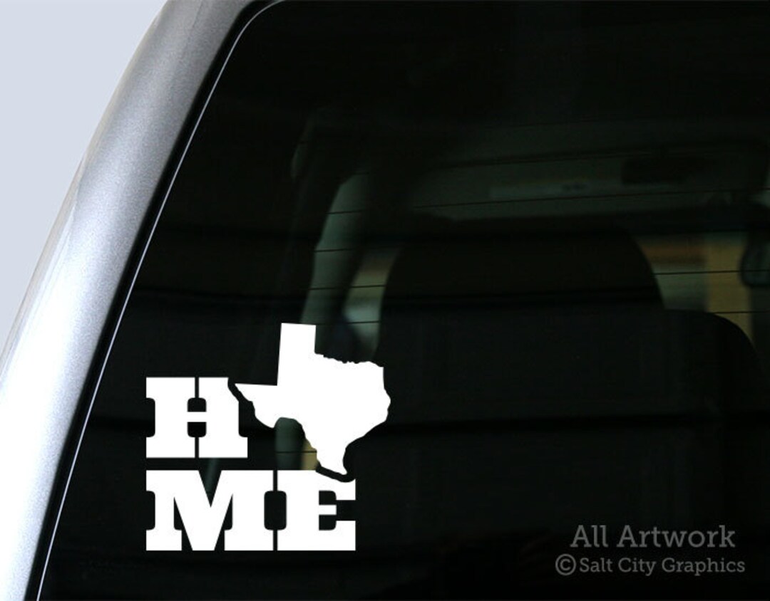 Texas Home Decal, Texas Home Sticker - Texas Pride, Proud Texan, True ...