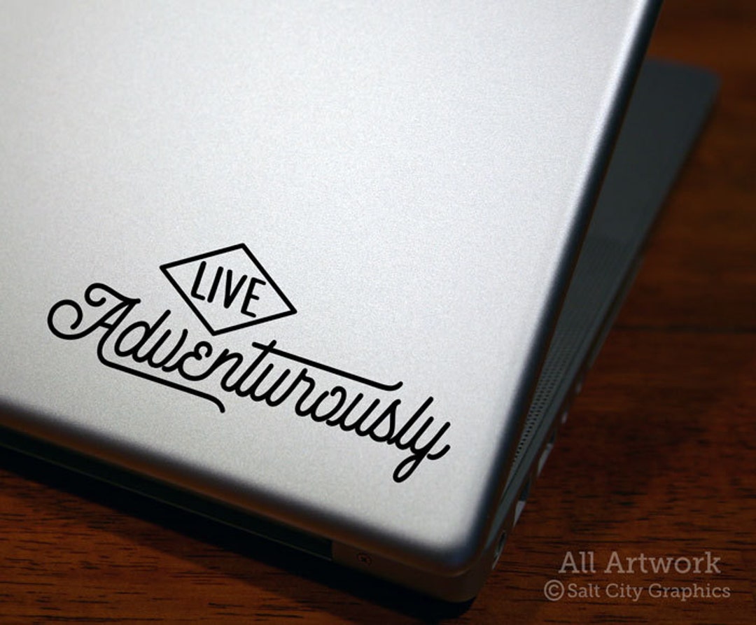 Live Adventurously Decal, Adventure Life Sticker - Don't Hold Back ...
