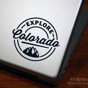 Explore Colorado Vinyl Sticker Vinyl Decal Explore the - Etsy
