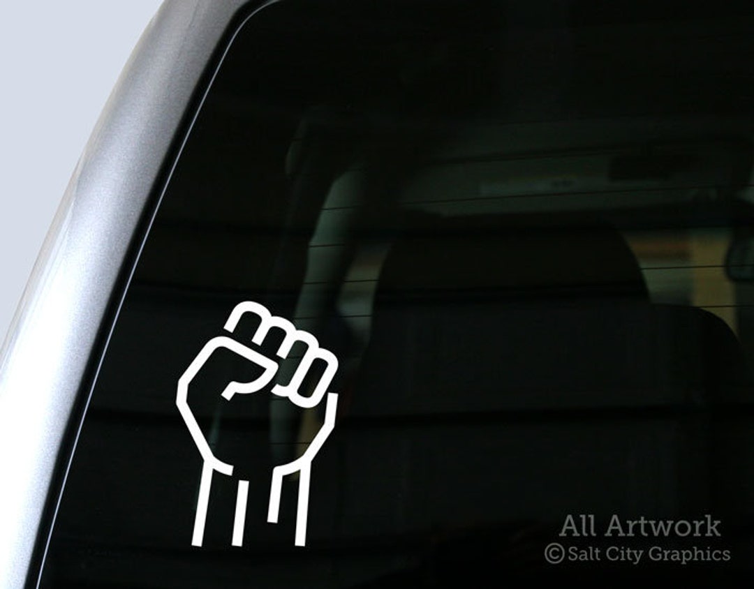Raised Fist Decal, Resistance Sticker - Unity, Strength, Solidarity ...