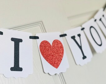 I Love You Banner - Etsy