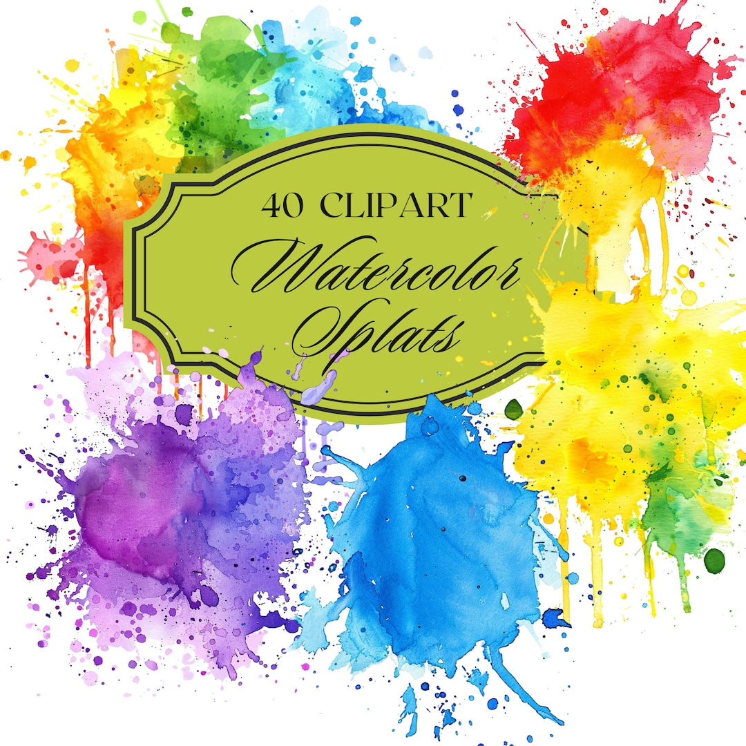Watercolor Paint Splash Clipart Paint Splatter Illustration Paint ...