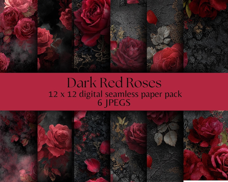 Dark Red Roses Digital Paper, Gothic Floral Seamless Backgrounds ...