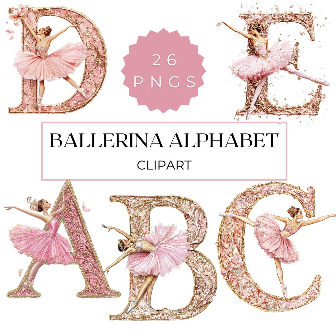 Ballerina Alphabet Clipart, Decorative Letters, Watercolor Png ...
