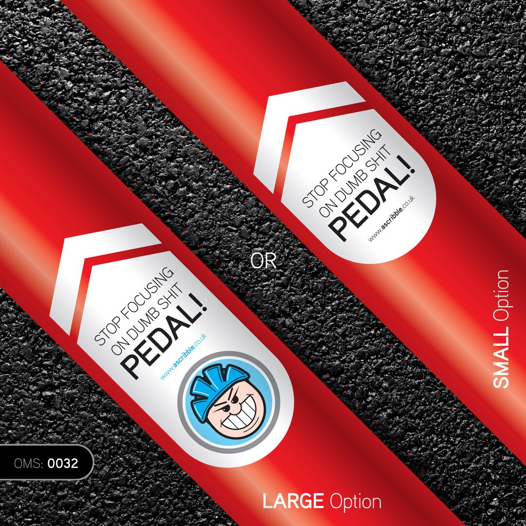 Stop Focusing on Dumb Shit PEDAL Bike Top Tube or Stem Sticker OMS0032 ...