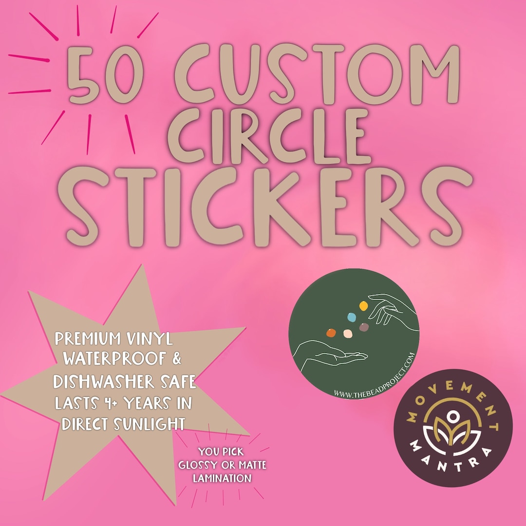 50 Custom Circle Stickers, Bulk Stickers, Personalized Decals ...