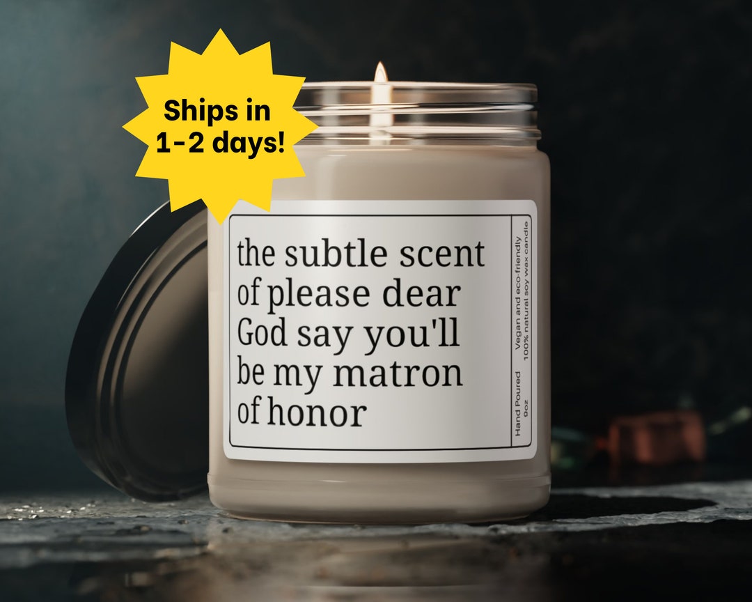 Funny Matron of Honor Gift, Bridal Party Candle, Wedding Party Gift ...