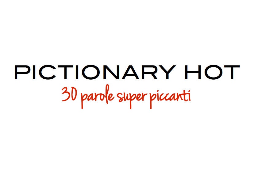 Pictionary Hot Pictionary Piccante Pictionary parole sesso Gioco hot ...