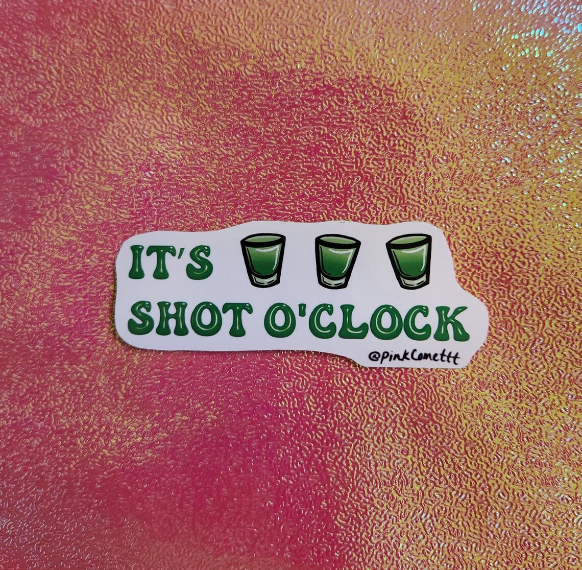 Shot O'clock Sticker | Laptop Sticker/decoration Decal, St. Patrick's ...