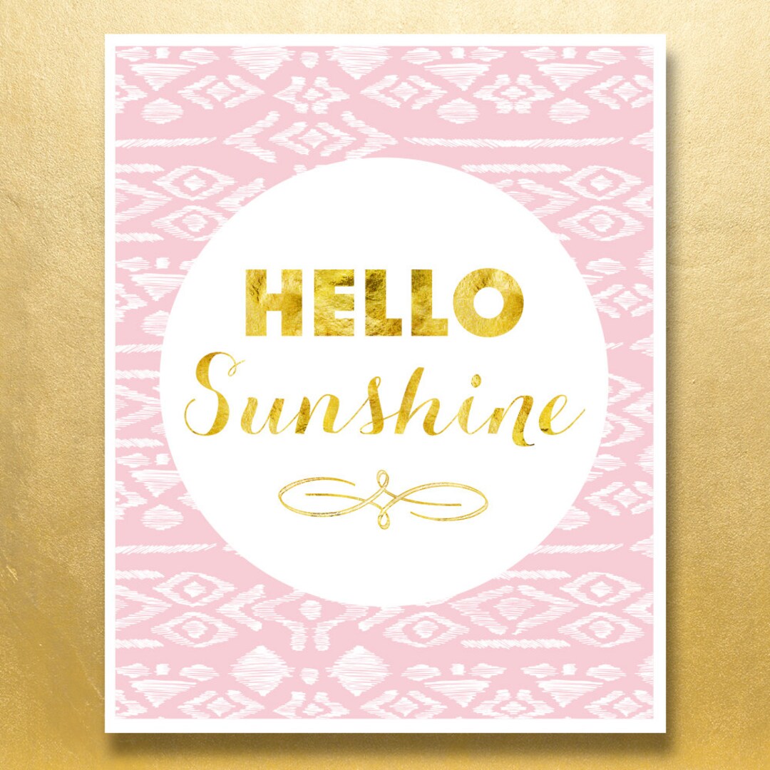 Hello Sunshine Printable | Faux Gold Foil | Nursery Print | Girl's Room ...