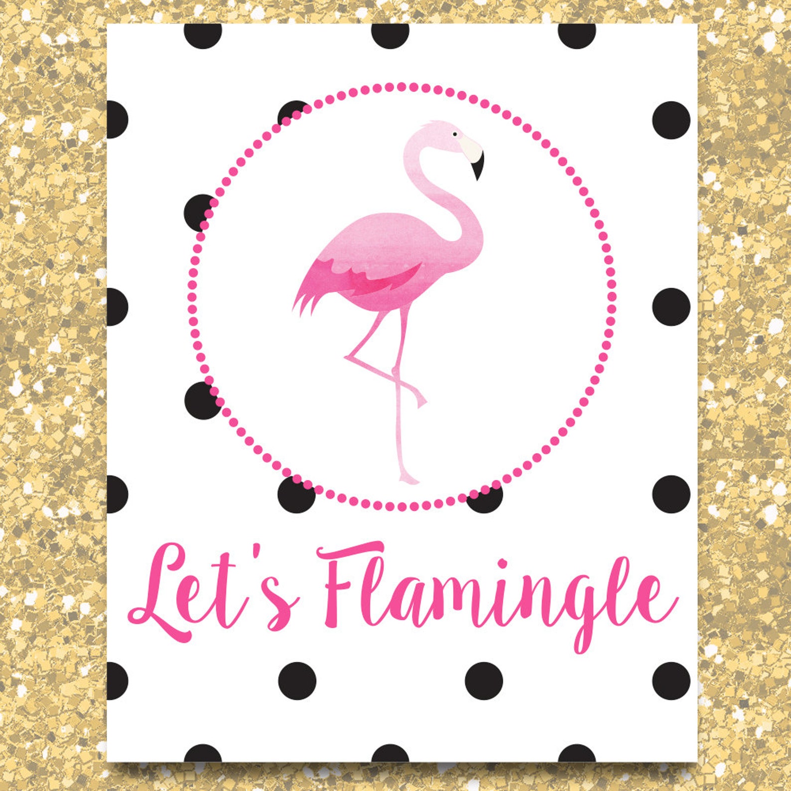 Let's Flamingle Printable | Pink Flamingo | Party Print | Home Decor ...