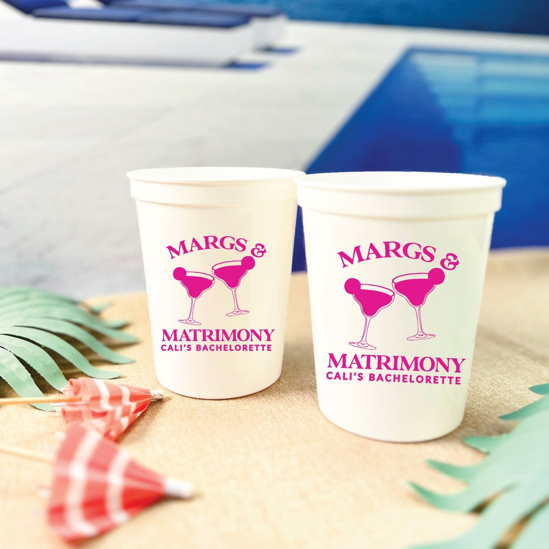 Margs & Matrimony Bachelorette Stadium Cups Bachelorette Party ...