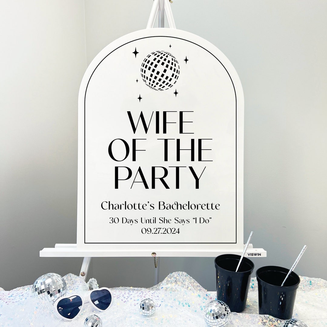 Wife of the Party Bachelorette Sign, Bachelorette Party, Girls' Trip ...
