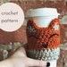 Fox Cup Cozy PATTERN // PDF Download // Crochet Pattern // | Etsy