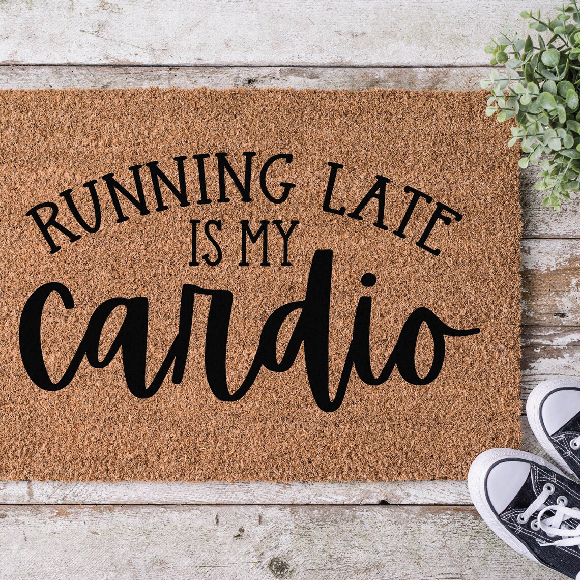 Running Late is My Cardio SVG Exercise SVG Funny Quotes - Etsy