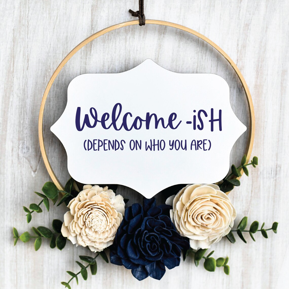 Welcome-ish SVG Welcomeish SVG Farmhouse Welcome SVG - Etsy