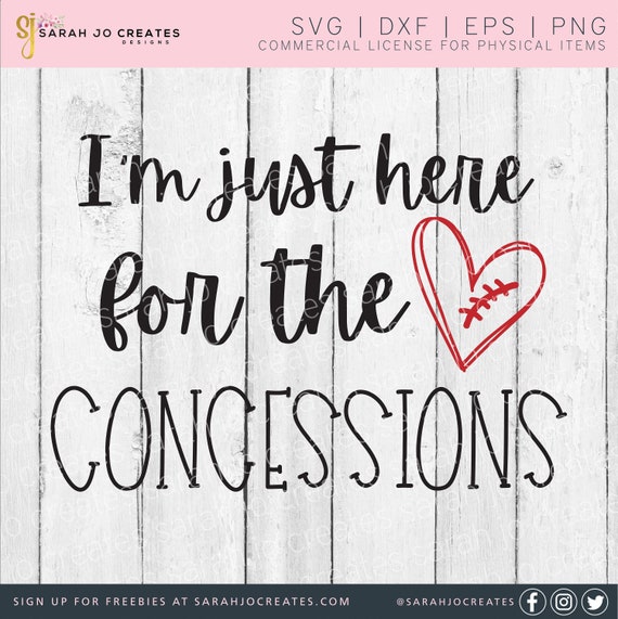 I'm Just Here for the Concessions SVG Football SVG - Etsy