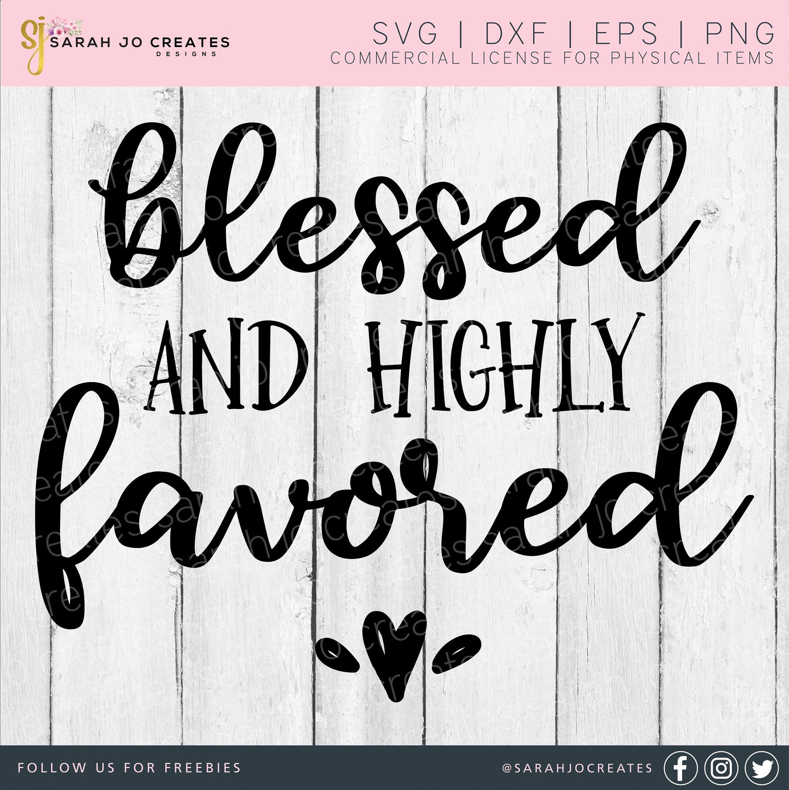 Blessed and Highly Favored SVG Faith SVG Faith Sign SVG - Etsy