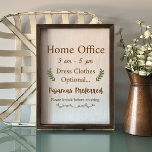 Home Office Sign SVG - Home Office SVG - Pajamas Preferred SVG - Work ...