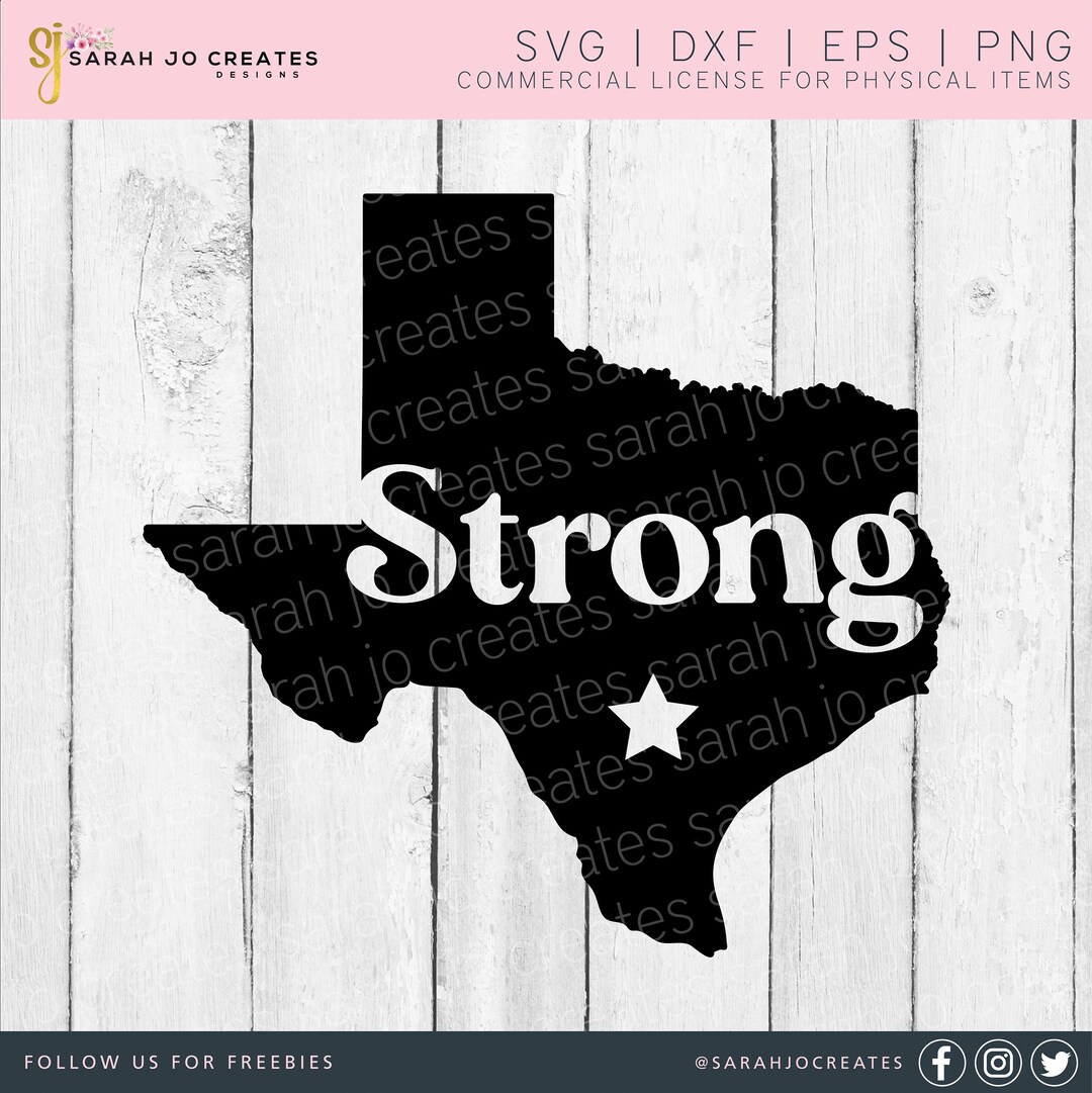 Texas Strong SVG - Texas State SVG - Texas SVG - United States Svg ...
