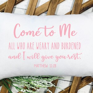 Come to Me All Who Are Weary Matthew 11:28 SVG - Faith SVG - Faith Sign ...