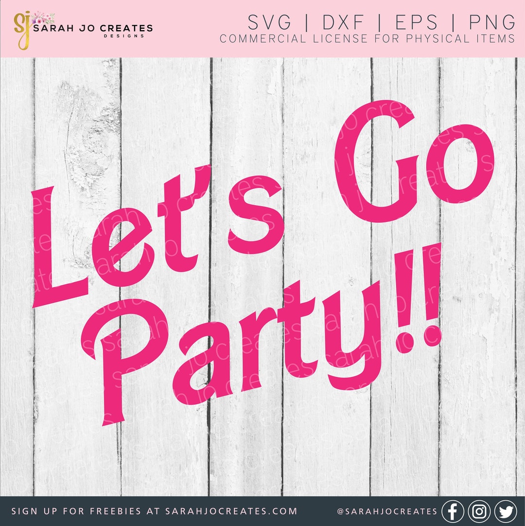 Bridal Party SVG: Let's Go Party, Bridesmaid Wedding Design (digital ...