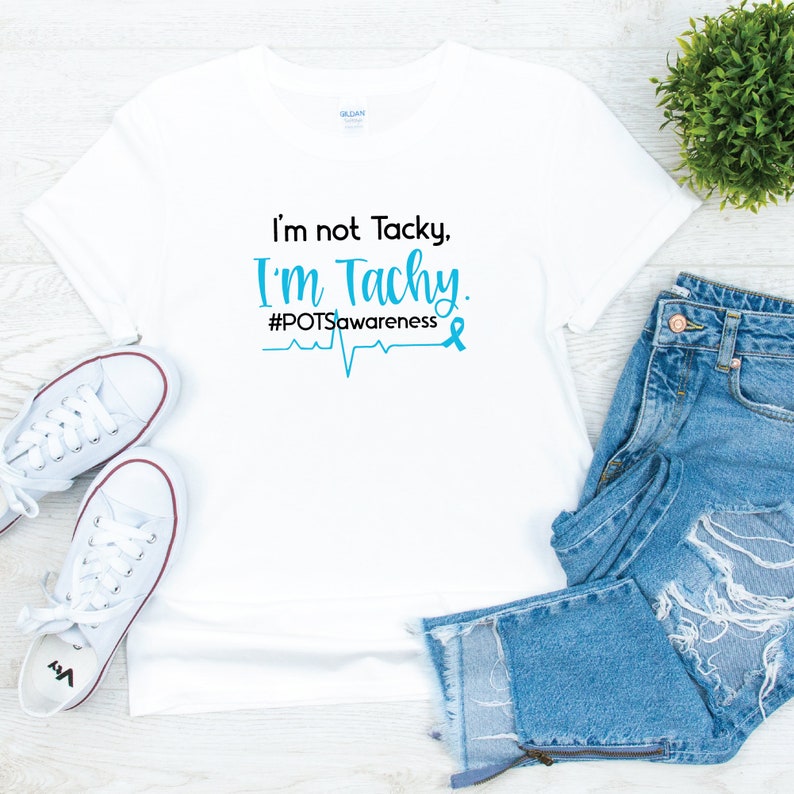I'm Not Tacky I'm Tachy SVG: POTS Awareness, Chronic Illness (digital ...
